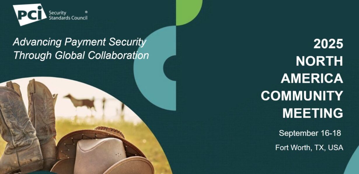 PCI SSC 2025 North America Community Meeting – Fort Worth, Texas - PCI Pal